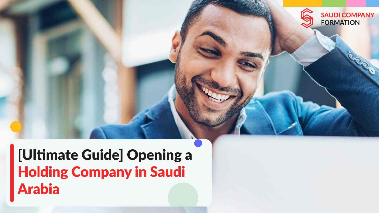 Trade License in Saudi Arabia: Process, Types & Requirements