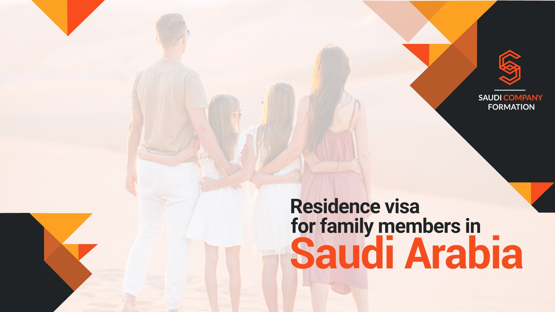 Residence visa for family members in Saudi Arabia